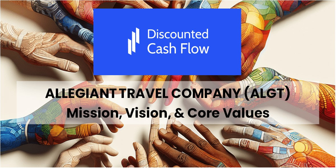 Mission Statement, Vision, & Core Values (2026) of Allegiant Travel ...